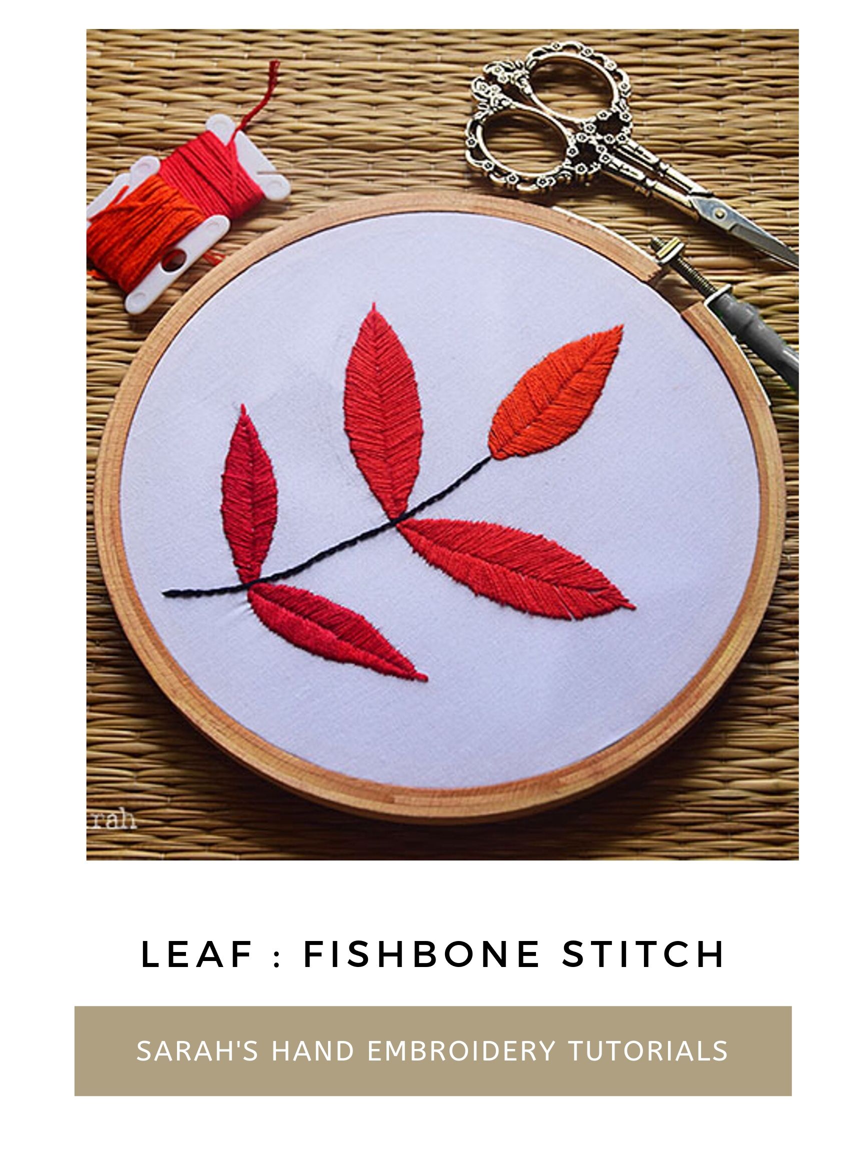 Stitch Leaf: Fishbone Stitch - Sarah’s Hand Embroidery